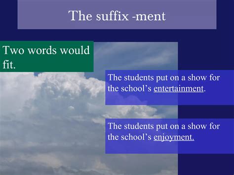 Noun Forming Suffixes Ment And Ness PPT