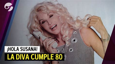 SUSANA GIMÉNEZ CUMPLE AÑOS Los 80 de la diva de los teléfonos YouTube