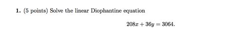 solved 1 5 points solve the linear diophantine equation