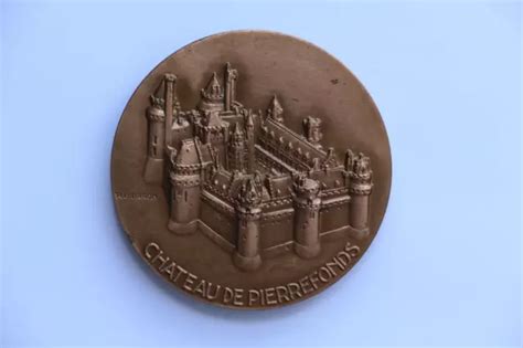 MÉDAILLE CHÂTEAU DE PIERREFONDS Blasons au dos Graveur Baron EUR 17