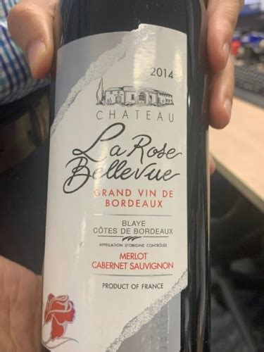Ch Teau La Rose Bellevue Merlot Cabernet Sauvignon Blaye C Tes De