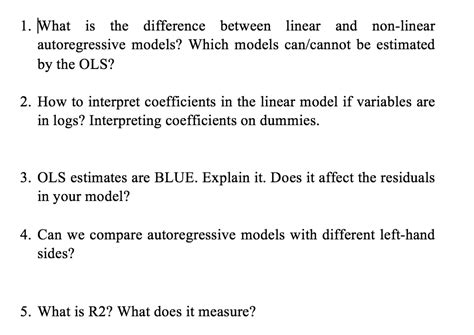 solved 1 what is the difference between linear and non linear autoregressive models which