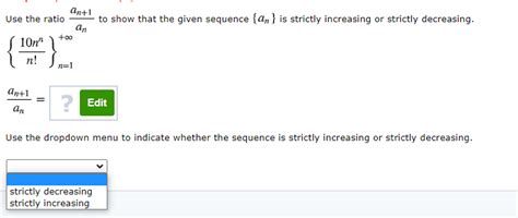 solved an 1 use the ratio to show that the given sequence