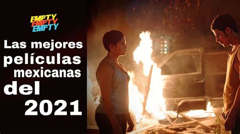 Mejores Pel Culas Mexicanas Del Empty Youtube