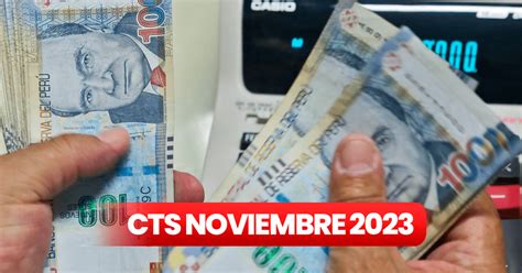 Pago Cts Noviembre Hasta Cu Ndo Pueden Depositar Y Qu Pasa Si