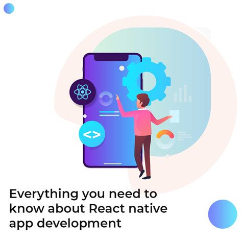 Source Soft Solutions Everything You Need To Know About React Native