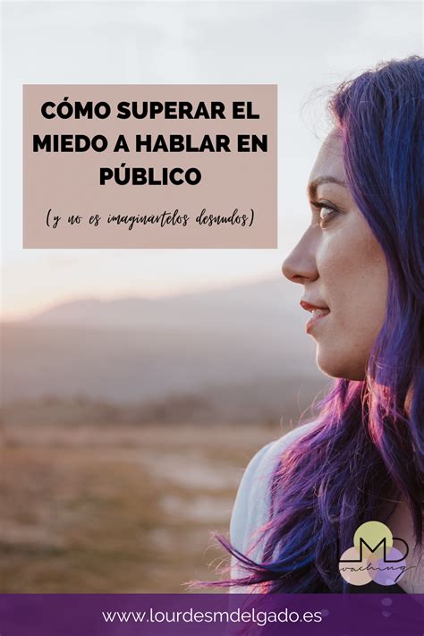 Cómo superar el miedo a hablar en público Desarrollo personal