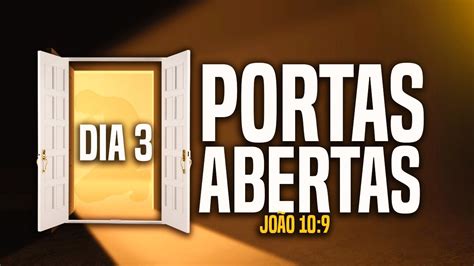 ORAÇÃO PARA PORTAS ABERTAS l João 10 9 Semana das Portas Abertas