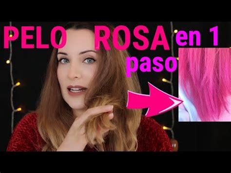 Logra un look único sin dañar tu cabello Cómo teñir el pelo de rosa