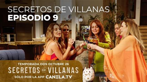 Secretos De Villanas Las Vacaciones Episodio 9 La Última Cena