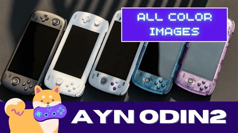 ALL COLOR VARIANTS AYN Odin 2 Official Images YouTube