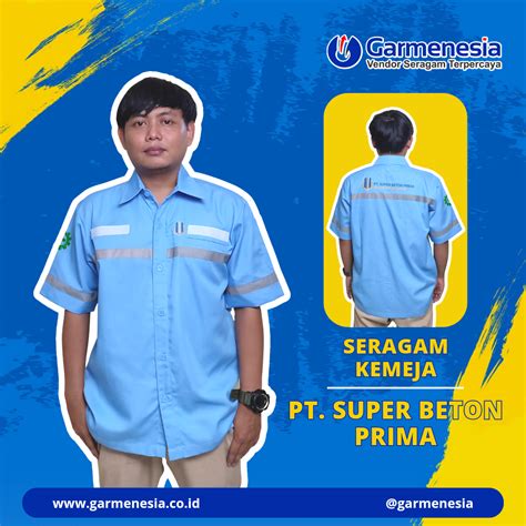 PT Super Beton Prima Garmenesia Vendor Seragam Terpercaya
