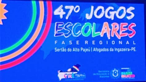23 04 24 47º Jogos Escolares Em Afogados da Ingazeira PE A EREM