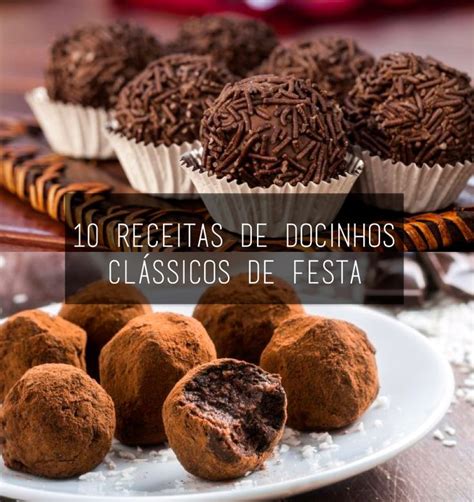10 receitas de docinhos clássicos de festa Guia da Semana Gourmet