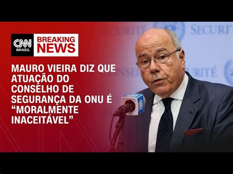 Mauro Vieira Aponta Paralisia E Diz Que Atua O Do Conselho De