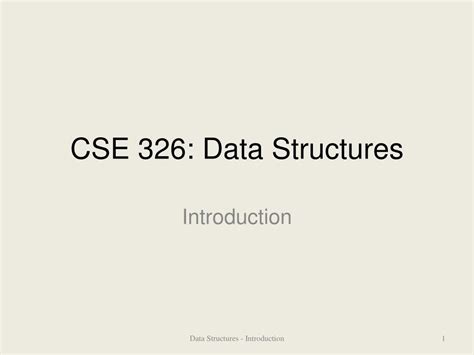 ppt cse 326 data structures powerpoint presentation free download id 444389