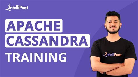 Apache Cassandra Training Apache Cassandra Tutorial Apache