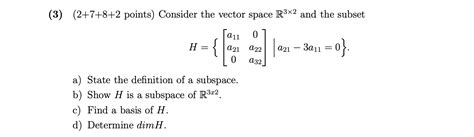 solved 3 2 7 8 2 points consider the vector space r3×2