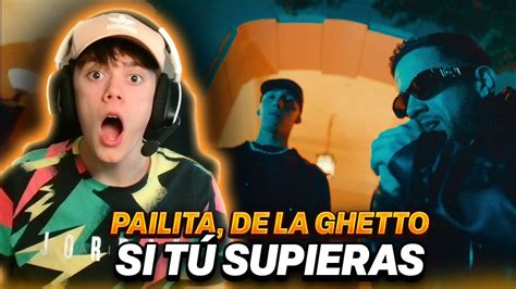 Reacci N A Si T Supieras Pailita Ft De La Ghetto Prod Criss J