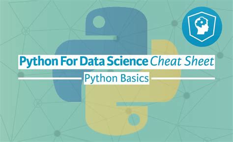 python for data science — a cheat sheet for beginners data science science data