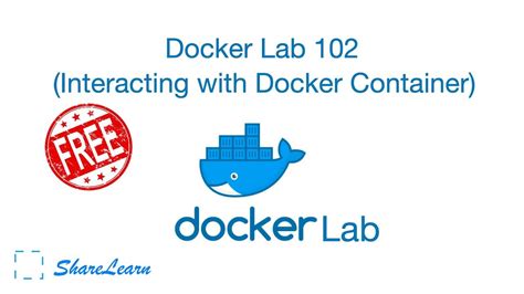 Docker Hands On Lab 102 Interacting With Docker Container Artofit