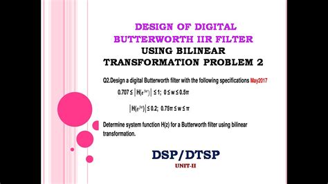 bilinear transformation problem 2 bilinear transformation in iir filter design may 2017