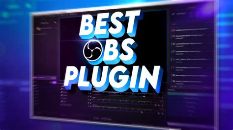 How To Install The BEST OBS Plugin StreamFX YouTube