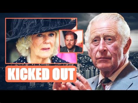 THROWN OUT Camilla KICKED OUT Of Palace By King Charles After Been