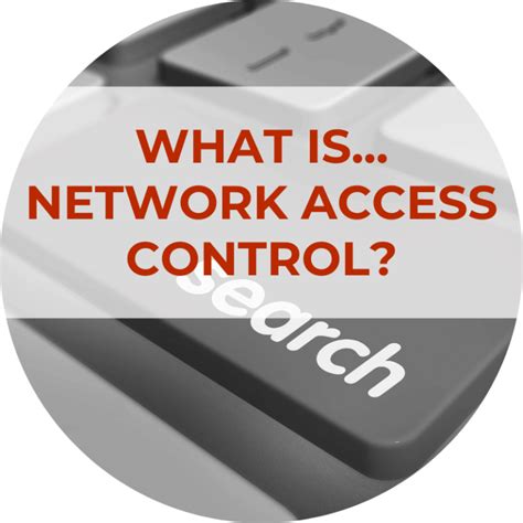 What Is Network Access Control NAC And How Does It Work Ericom