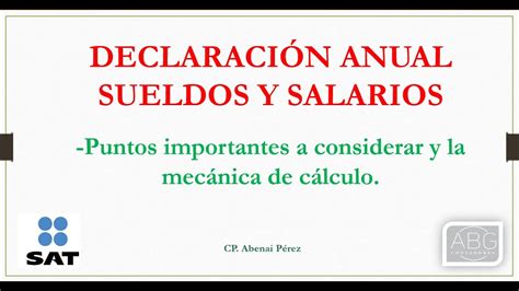 Gu A Completa Para El C Lculo De Isr Anual Por Sueldos Y Salarios Todo