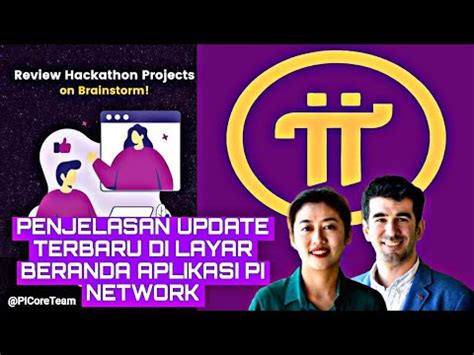 PENJELASAN UPDATE TERBARU DI LAYAR BERANDA APLIKASI PI NETWORK