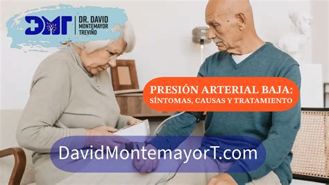 La presión arterial baja o hipotensión síntomas causas y tratamiento