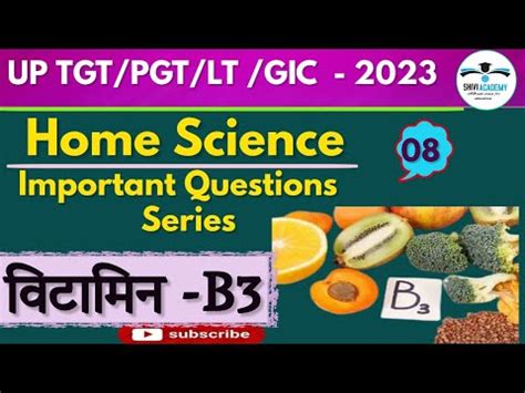 HOME SCIENCE PRACTICE SET 8 VITAMIN B3 TGT PGT LT GIC DSSSB RPSC