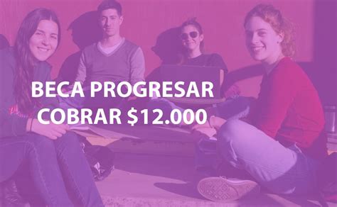 Cobrar 12 000 Extra De Beca Progresar Por Estudiar Idiomas