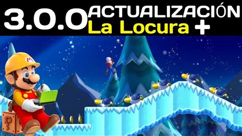 Actualizaci N Brutal Smmwe Locura Mario Youtube