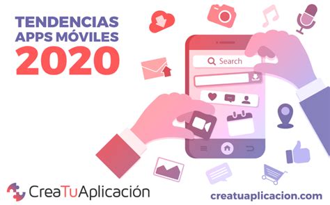 11 Nuevas tendencias apps 2020 Crea Tu Aplicación
