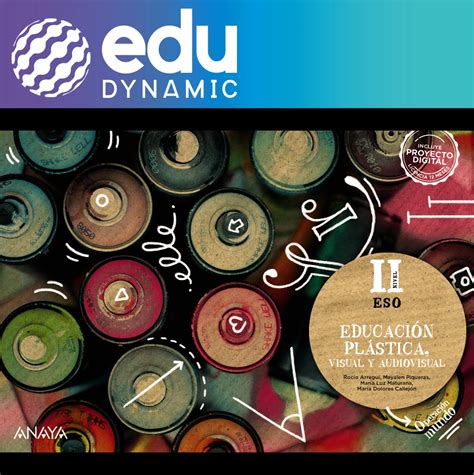 Educación Plástica Visual y Audiovisual Nivel II ESO Edudynamic