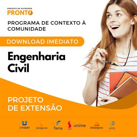 PROJETO DE EXTENSÃO I ENGENHARIA CIVIL BACHARELADO Projeto de