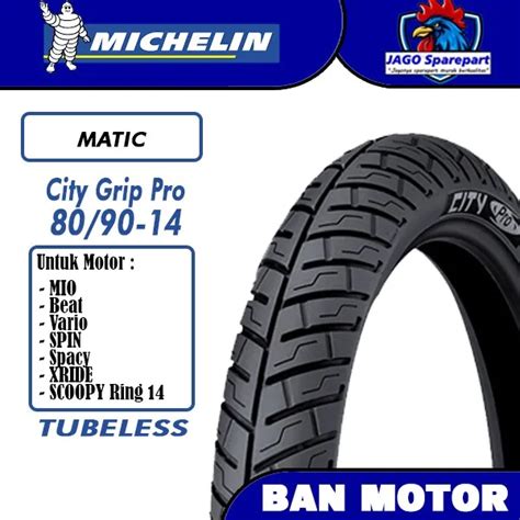 Ban Motor Matic Michelin City Grip Pro 80 90 14 Tubeless Lazada Indonesia