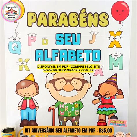 Kit Aniversário do Seu Alfabeto Professora Cris Ensinando carinho