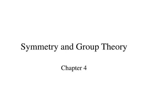 PPT Symmetry And Group Theory PowerPoint Presentation ID 1195049
