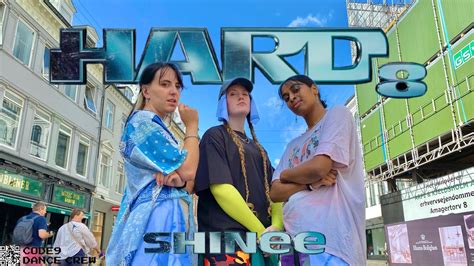 Kpop In Public Hard Shinee Dance Cover From Denmark Onetake