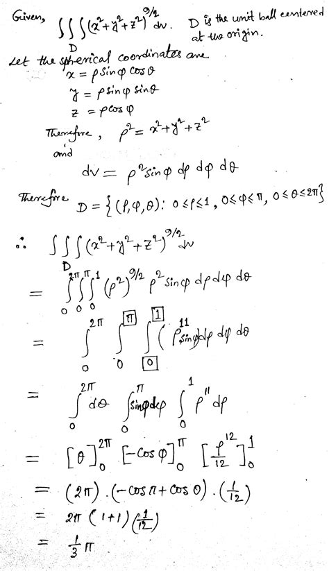 [solved] evaluate the following integral in spherical coordinates evaluate course hero