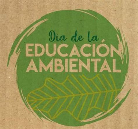Día Mundial de la Educación Ambiental SGA PIGA