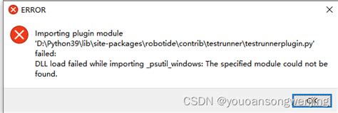 解决python3启动robotframework ride报错dll load failed while importing psutil windows the specified