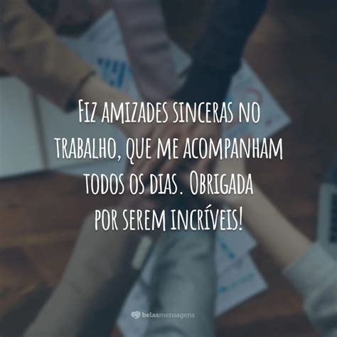 50 Frases De Agradecimento Aos Colegas De Trabalho Cheias De Carinho