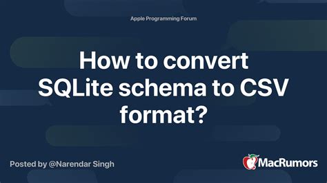 how to convert sqlite schema to csv format macrumors forums