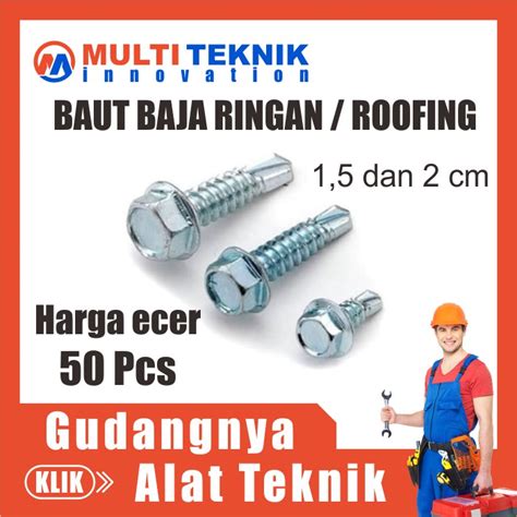 Jual Baut Sekrup Skrup Baja Ringan Roofing Baja Ringan CNP Reng 1 5 Dan