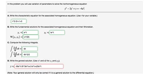 Solved In This Problem You Will Use Variation Of Parameters Chegg