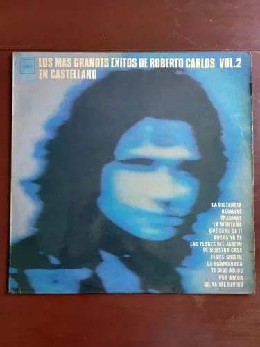 Lp Los Mas Grandes Exitos De Roberto Carlos En Castellano 2 MercadoLivre
